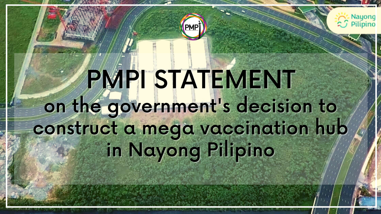 PMPI Statement on the government’s decision to construct a mega ...