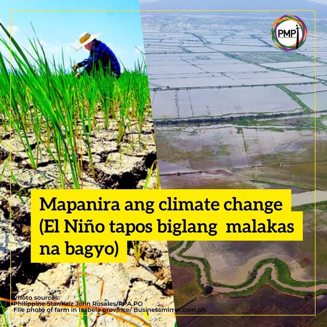 Mapanira ang climate change (El Niño tapos biglang malakas na bagyo ...